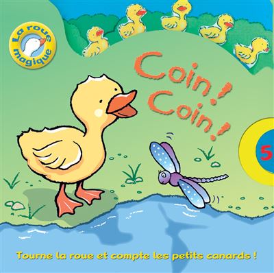Coin ! coin ! Tourne la roue et compte les petits canards ! - cartonné ...