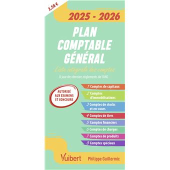 Plan comptable général 2025-2026 (autorisé aux examens et concours) La ...