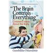 The Brain Controls Everything Children's Ideas About the Body - ebook ...