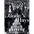 Le code hays - broché - BORDAT F, CAVE F. - Achat Livre | fnac