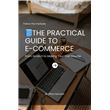 The Practical Guide to E-Commerce 1, #42 - ebook (ePub) - publisher ...