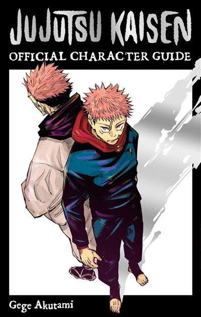 JUJUTSU KAISEN: THE OFFICIAL CHARACTER GUIDE - broché - Achat Livre ou ...