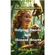 Helping Hands and Honest Hearts Two Moral Stories for Kids - ebook ...
