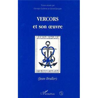 Vercors et son uvre - broché - G. Cesbron, G. Jacquion - Achat Livre | fnac