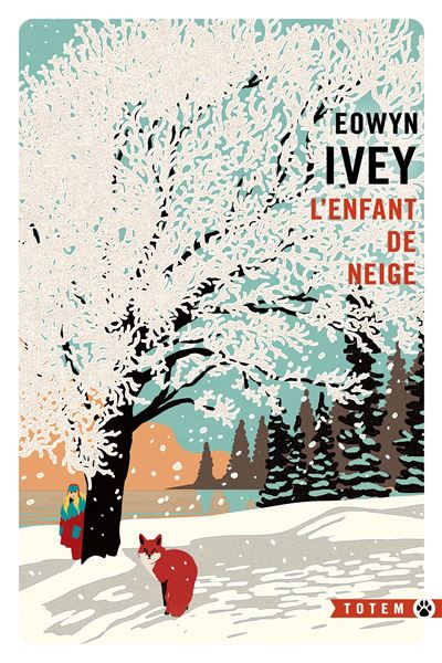 L'enfant de Neige - Poche - Eowyn Ivey, Isabelle Chapman - Achat Livre ...