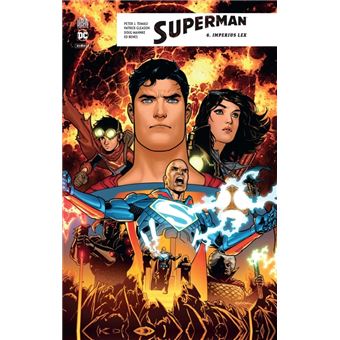 Superman - Tome 6 - SUPERMAN REBIRTH - Tome 6 - Collectif, Patrick ...