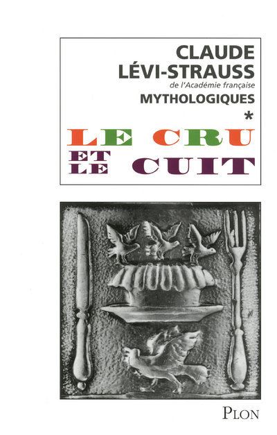 Le cru et le cuit - broché - Claude Lévi-Strauss, Livre tous les livres ...