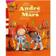 André het astronautje - Andre het astronautje gaat naar Mars - André ...