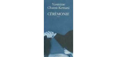 Cérémonie - Yasmine Chami - Achat Livre | fnac