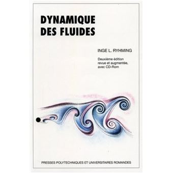 Dynamique des fluides Un cours de base de 2ème cycle universitaire ...