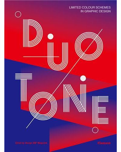 Duotone. Limited Colour Schemes in Graphic Design (Hardback) /anglais ...