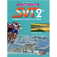 Sciences de la Vie et de la Terre SVT 2nde - 2nde - Livre, BD | fnac