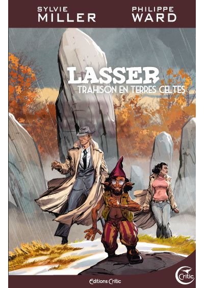 Lasser - détective des dieux - Trahisons en terres celtes - Sylvie ...