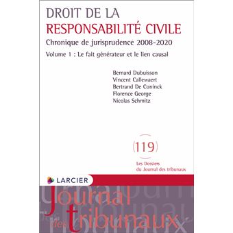 Droit de la responsabilité civile - Chronique de jurisprudence 2008 ...