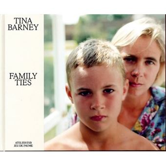 Family ties - broché - Tina Barney - Achat Livre | fnac