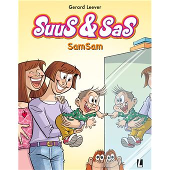 Suus & Sas - Tome 25 - SUUS EN SAS - 25: SAMSAM - Gerard Leever ...