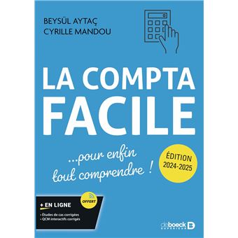 La compta facile Pour enfin tout comprendre - broché - Beysül Aytaç ...