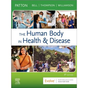 The Human Body in Health & Disease - E-Book The Human Body in Health ...