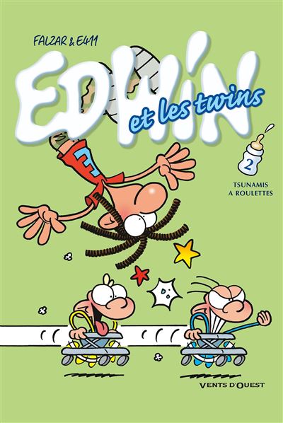 Edwin et les Twins - Tsunamis à roulettes Tome 02 - Edwin et les Twins ...