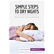 Simple Steps to Dry Nights Effective ways to banish bedwetting - broché ...