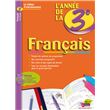 Cahiers de l'annee de francais 3e - le cahier d'entrainement 14-15ans ...