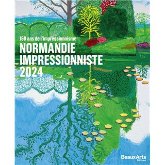 Normandie Impressionniste 2024 - CATALOGUE OFFICIEL 150 ans de l ...