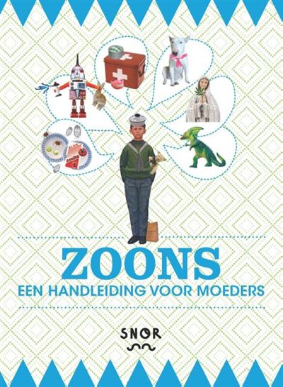 Zoons! handleiding voor moeders - broché - Maartje Kuiper - Achat Livre ...