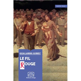 Le Fil rouge - broché - Gilda LANDINI-GUIBER - Achat Livre | fnac
