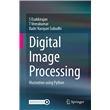 Digital Image Processing Illustration using Python - ebook (ePub) - ESAKKIRAJAN S., T Veerakumar ...