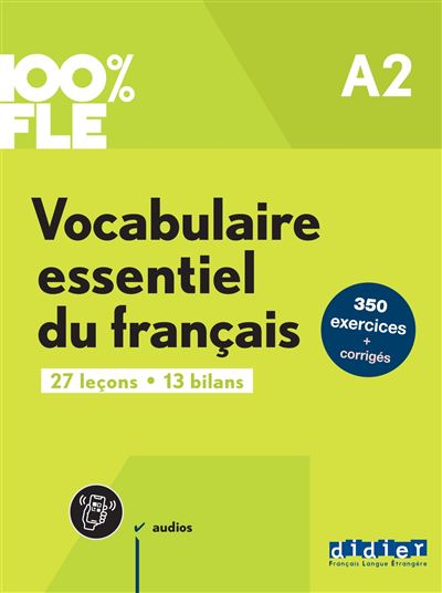 100% FLE - Vocabulaire essentiel du français A2 - livre + didierfle.app ...