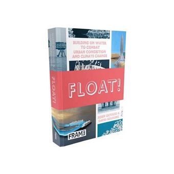 Float! /anglais - relié - OLTHUIS KOEN - Achat Livre | fnac