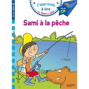 Sami Et Julie - Sami et Julie CP niveau 3 Sami à la pêche - Thérèse ...