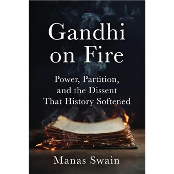 Gandhi on Fire - ebook (ePub) - Manas Swain - Achat ebook | fnac