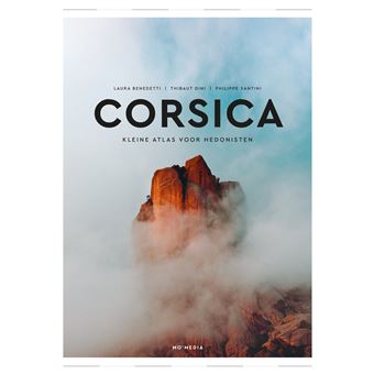 Kleine atlas voor hedonisten - Corsica - Corsica - Laura Benedetti ...