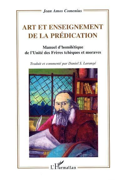 Art et enseignement de la prédication Manuel d'homilétique de l'unité ...