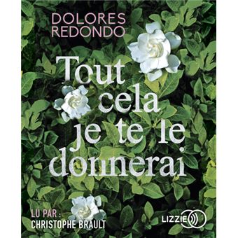 Tout cela je te le donnerai 1 CD audio - Texte lu (CD) - Dolores ...