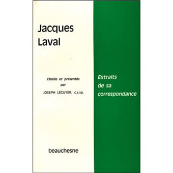 Jacques laval - extraits de sa correspondance Extraits de sa ...