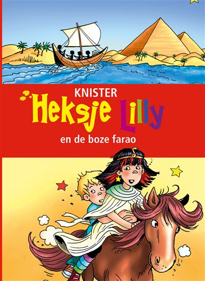 Heksje Lilly - Heksje Lilly en de boze farao - Knister, Birgit Rieger ...
