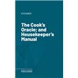 The Cook's Oracle; and Housekeeper's Manual - ebook (ePub) - Kitchiner ...