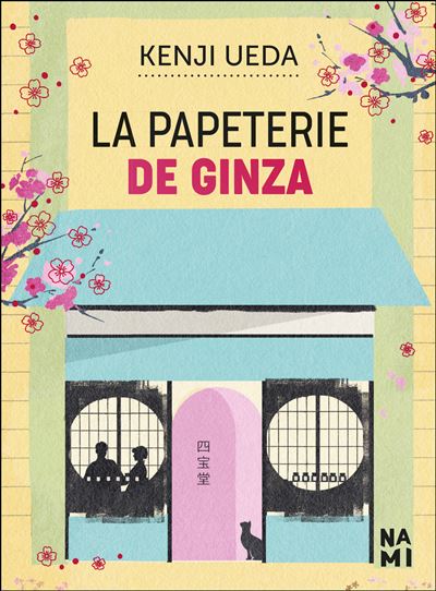 La papeterie de Ginza - broché - Kenji Ueda, Nina Le Flohic - Achat Livre ou ebook | fnac