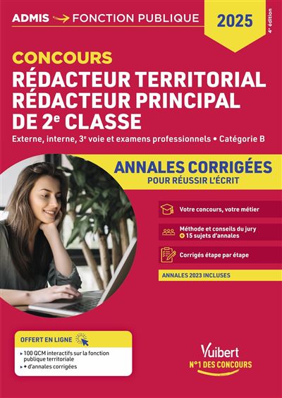 Concours Rédacteur territorial et Rédacteur principal 2e classe - Catégorie B - Annales ...