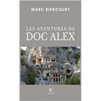 Les aventures de doc Alex, Roman policier neuf ou occasion | fnac