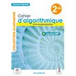 Cahier d'algorithmique et de programmation avec exercices Sciences numériques et Technologie ...