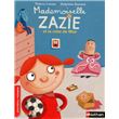 Mademoiselle Zazie - Mademoiselle Zazie et la robe de Max - Thierry Lenain, Delphine Durand ...