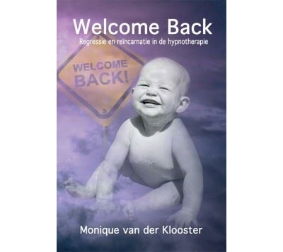 Welcome back - broché - Monique van der Klooster - Achat Livre | fnac