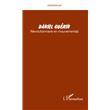 Daniel Guérin Révolutionnaire en mouvement(s) Tome 2 - broché ...