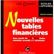Nouvelles tables financières - 2ème édition taux usuels de 1% à 25% ...