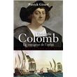 Christophe Colomb Le Voyageur de l'infini - broché - Patrick Girard ...