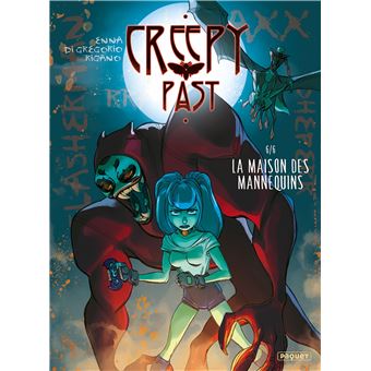 Creepy Past - Tome 6 - Creepy past tome 6 - Giovanni Di Gregorio ...