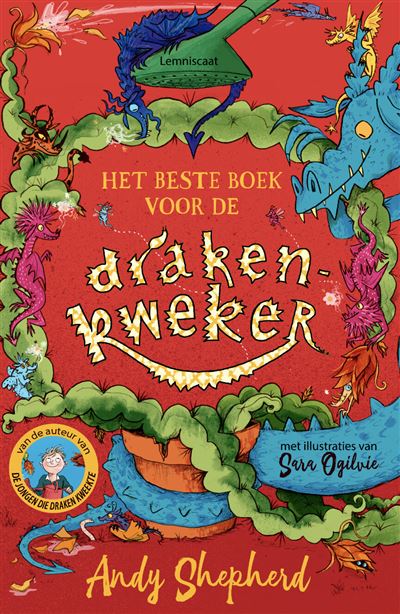 Drakenserie - Tome 6 - Het beste boek voor de drakenkweker - Andy Shepherd, Sara Ogilvie, Jesse ...